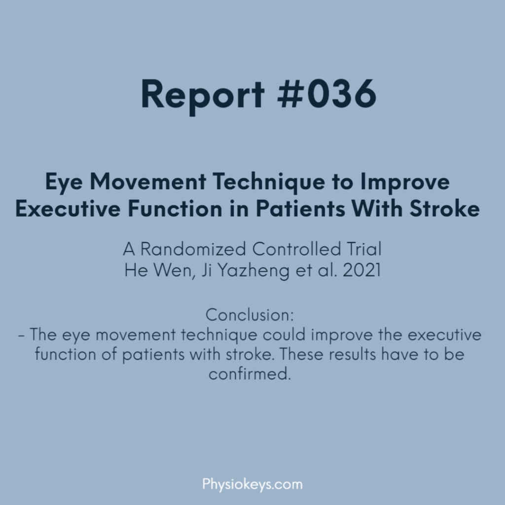 Eye Movement Technique on Executive Function for Stroke